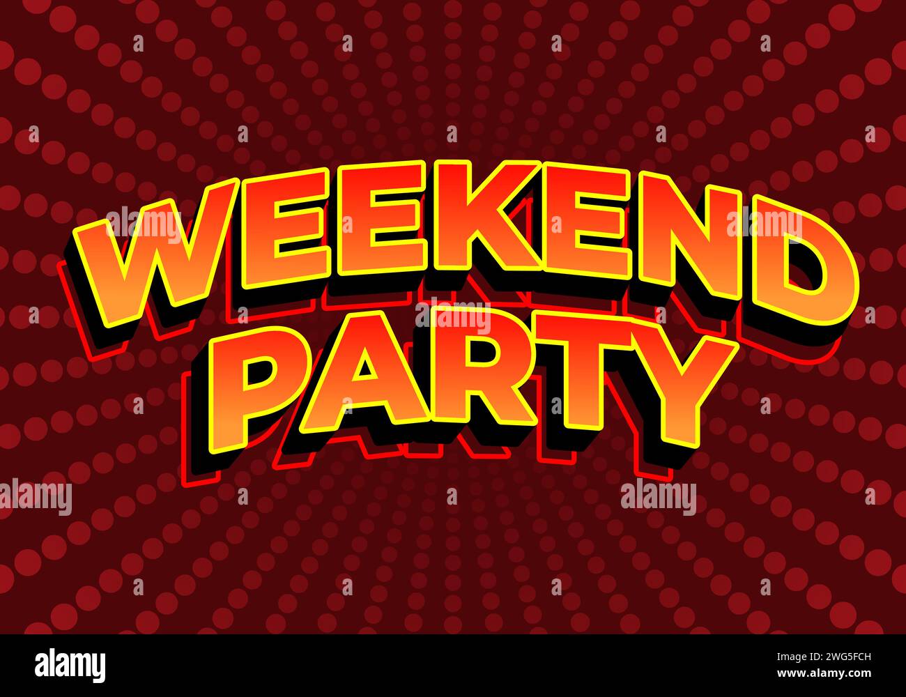 Weekend party. Text effect design in 3D look. red yellow gradient color ...