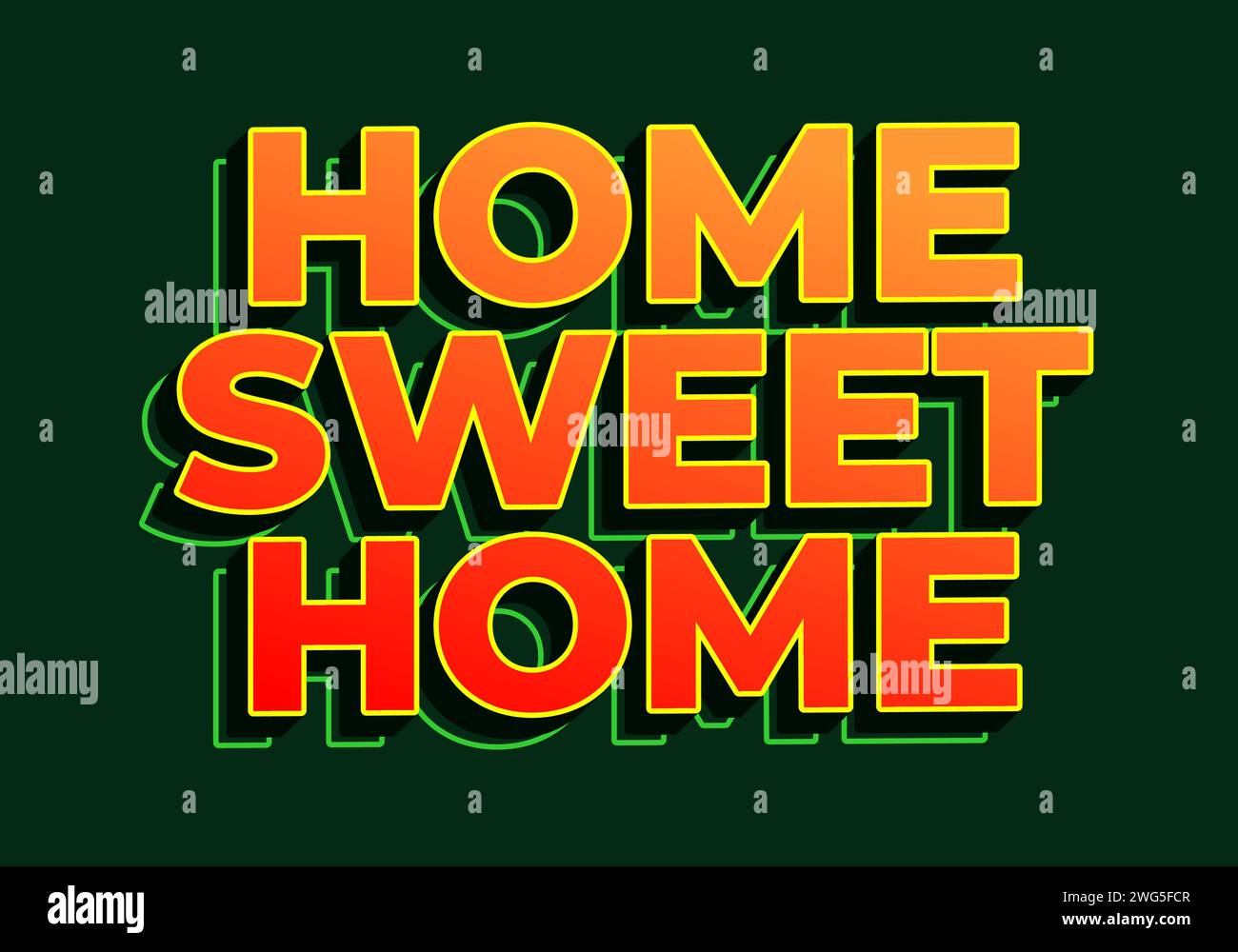 Home sweet home. Text effect design in 3D look. red yellow color. Dark ...