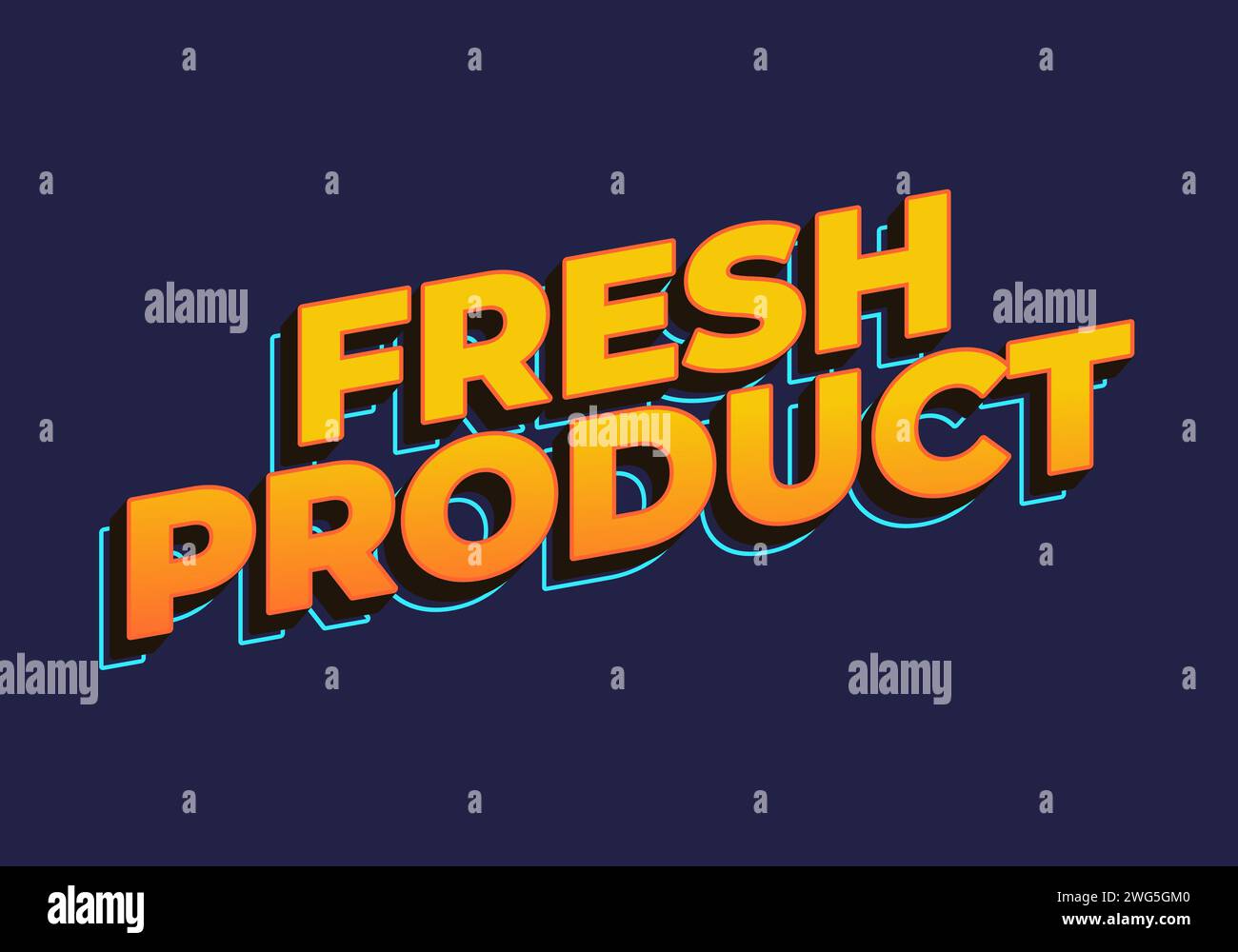 Fresh text effect hi-res stock photography and images - Alamy