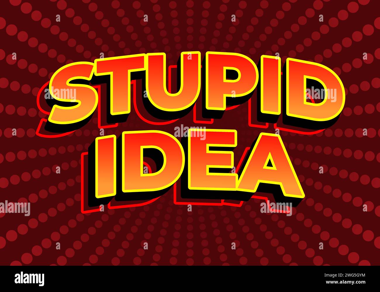 Stupid idea. Text effect design in 3D look. red yellow gradient color ...