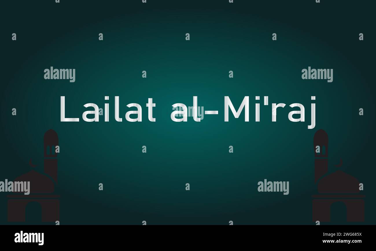 Lailat Al-Mi'raj Stylish Day Text Design Stock Vector Image & Art - Alamy