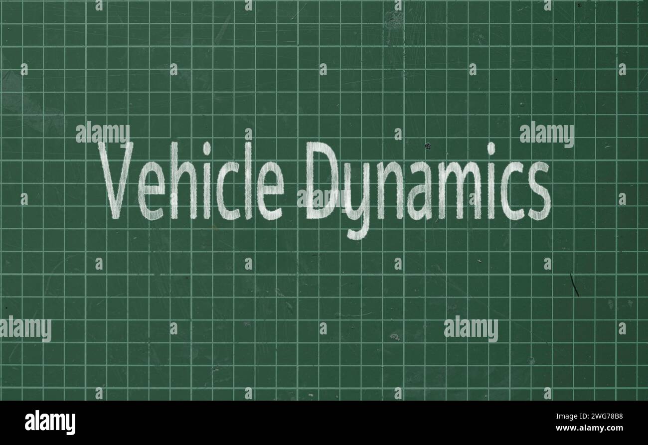 Vehicle Dynamics: Studies the behavior of vehicles in motion ...