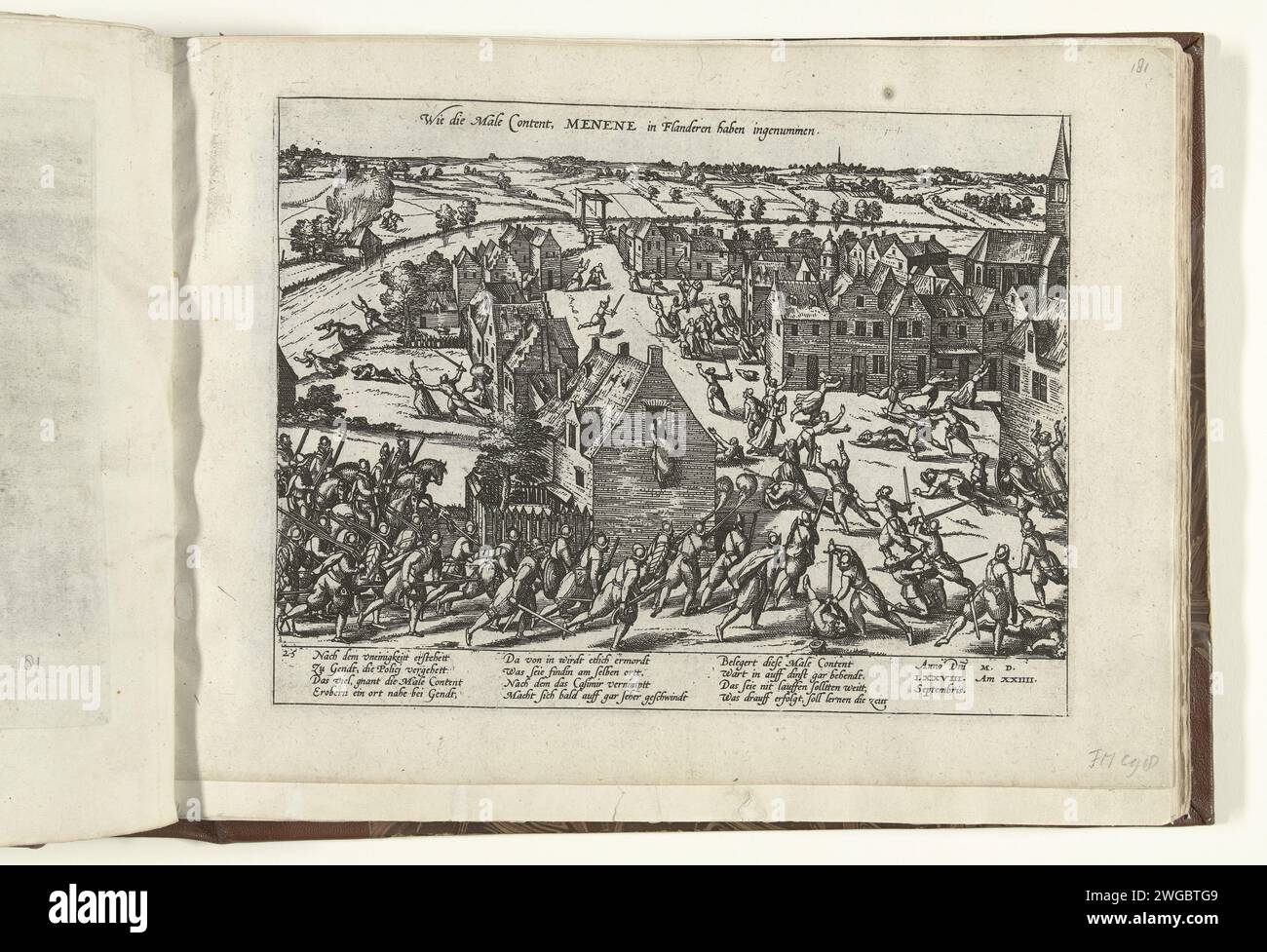 Menen captured by the Malcontents, 1578, 1578 - 1580 print The town of ...