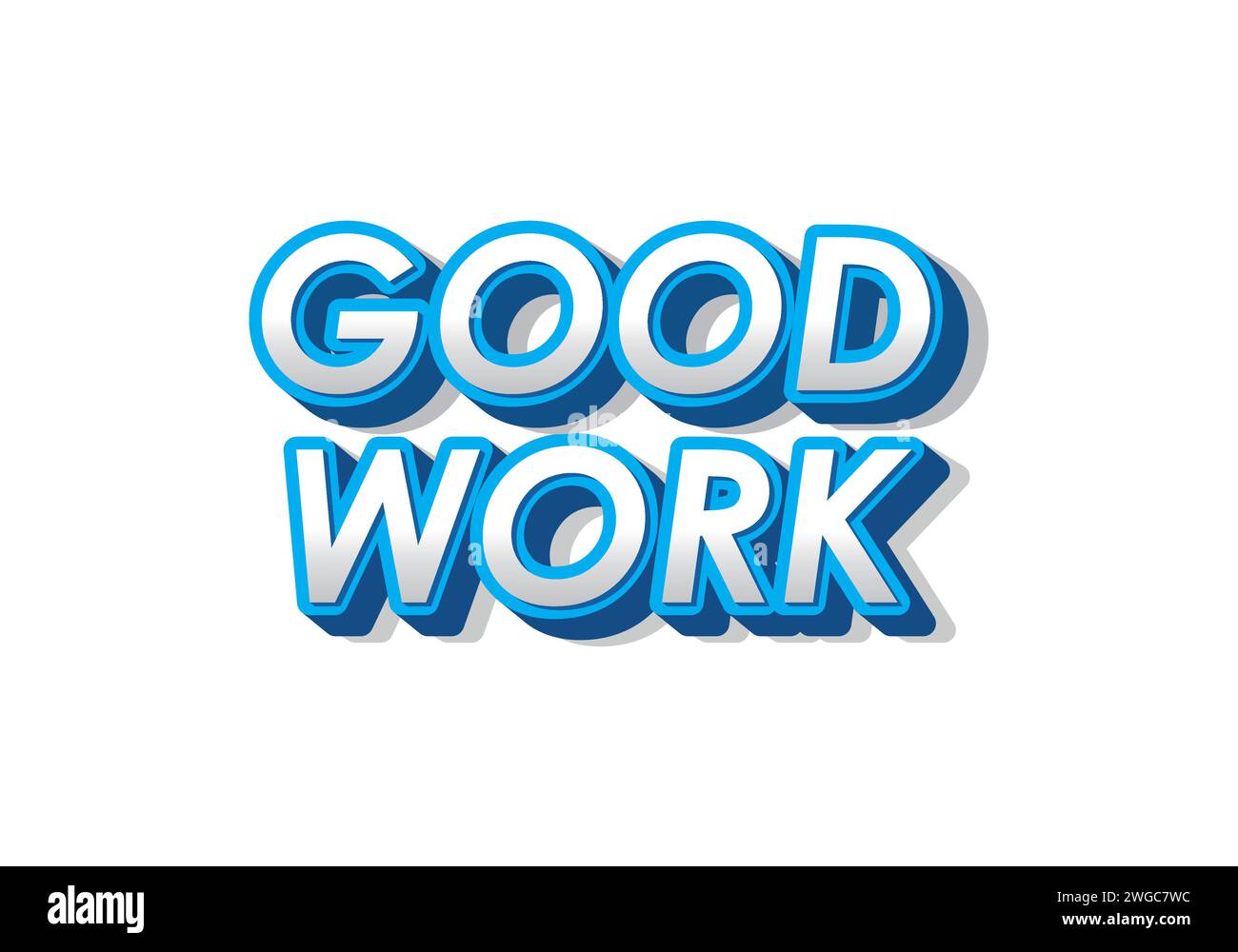 Good work. Text effect design in 3D style with eye catching color Stock ...