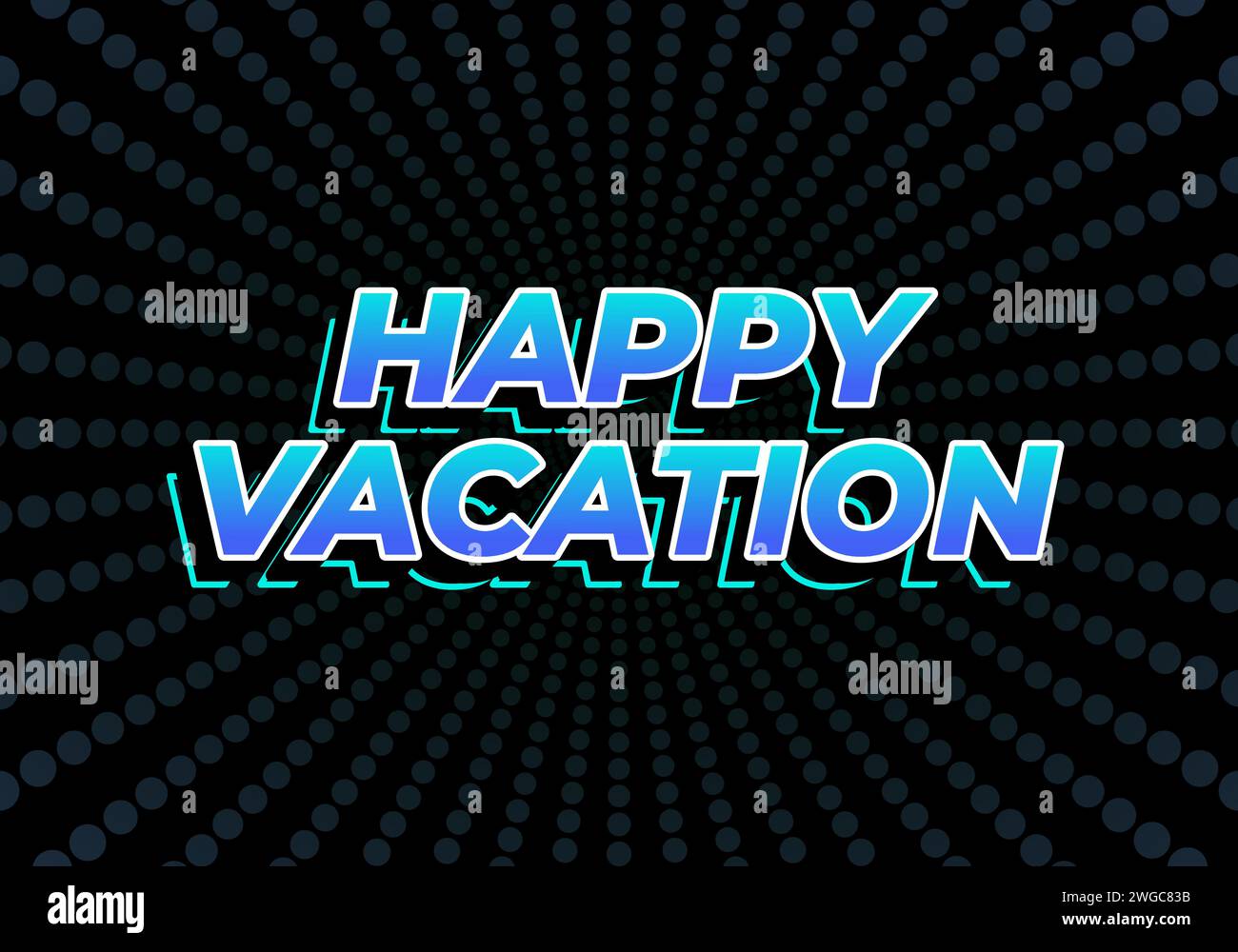 Happy vacation. Text effect design in eye catching color with 3D style ...