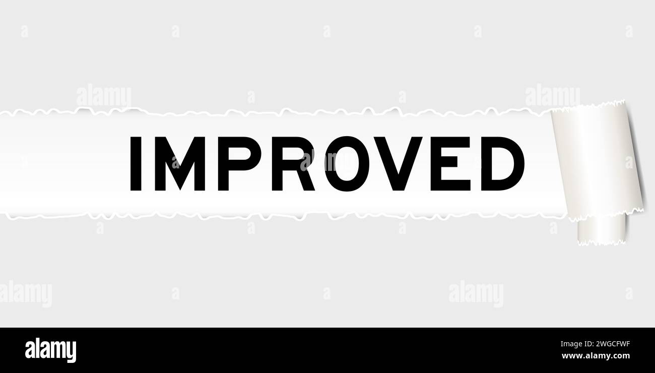 Ripped gray paper background that have word improved under torn part ...