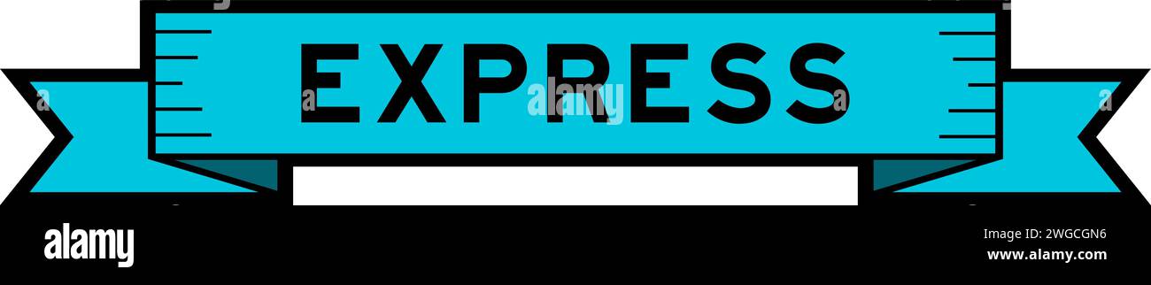 Ribbon label banner with word express in blue color on white background ...