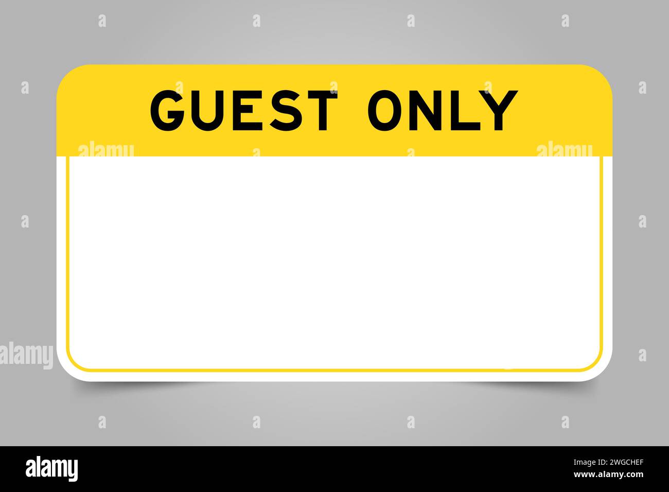 Label banner that have yellow headline with word guest only and white ...