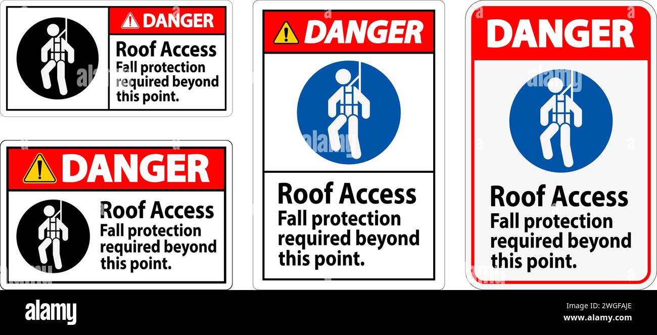 Danger Sign, Roof Access - Fall Protection Required Beyond This Point ...