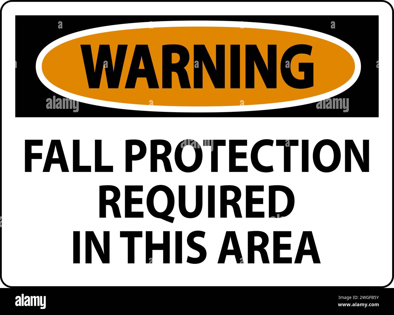 Warning Sign, Fall Protection Required In This Area Stock Vector Image ...