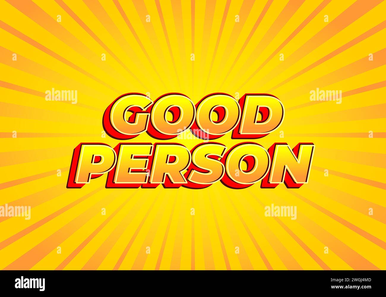 Good person. Text effect design in 3D look. Eye catching color Stock ...