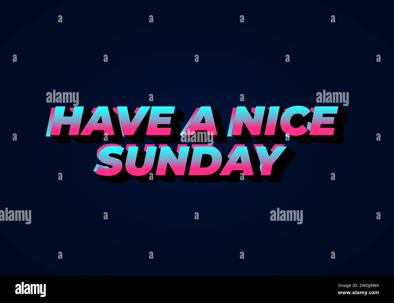 Have a nice sunday. Text effect design in 3d style with eye catching ...