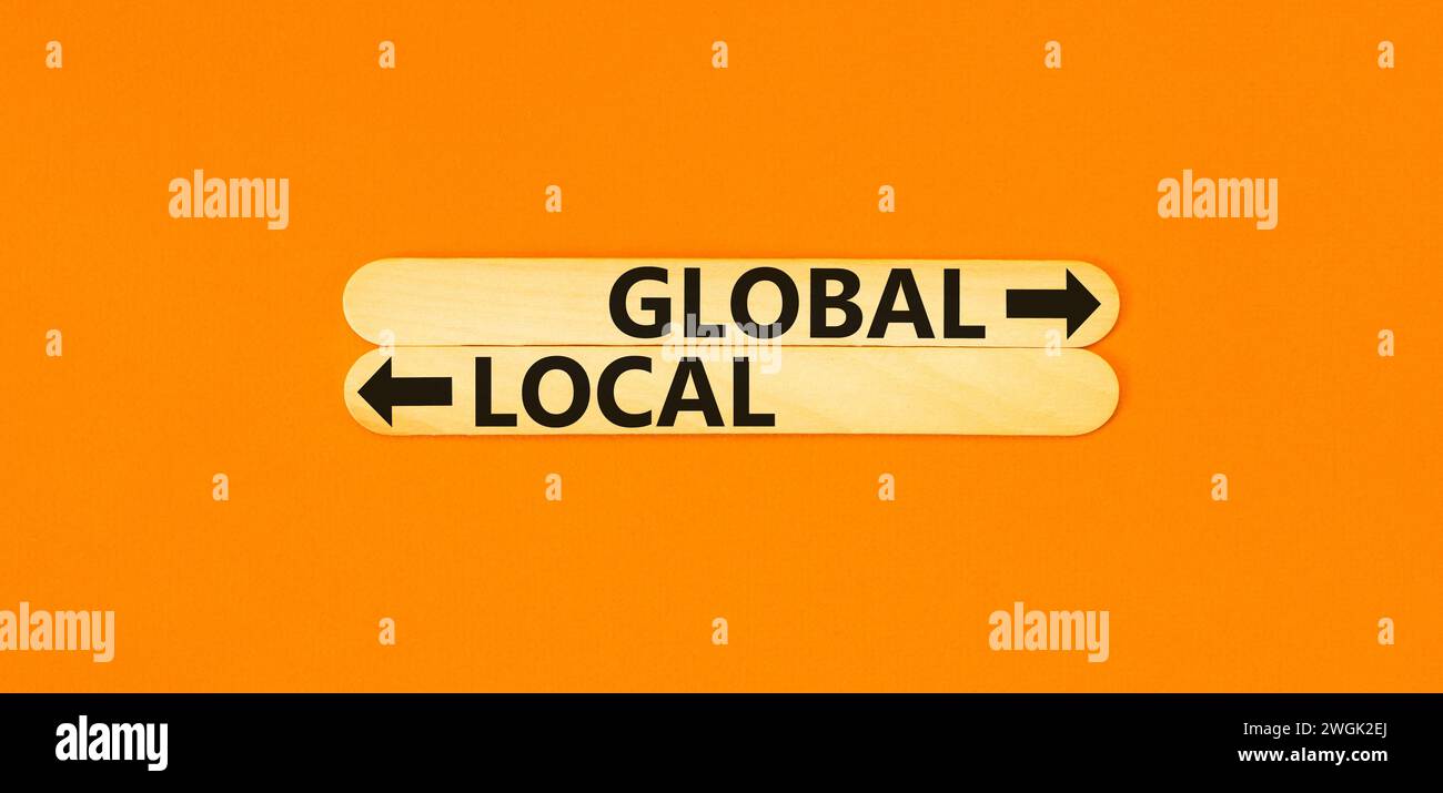 Global or local symbol. Concept word Global or Local on beautiful ...