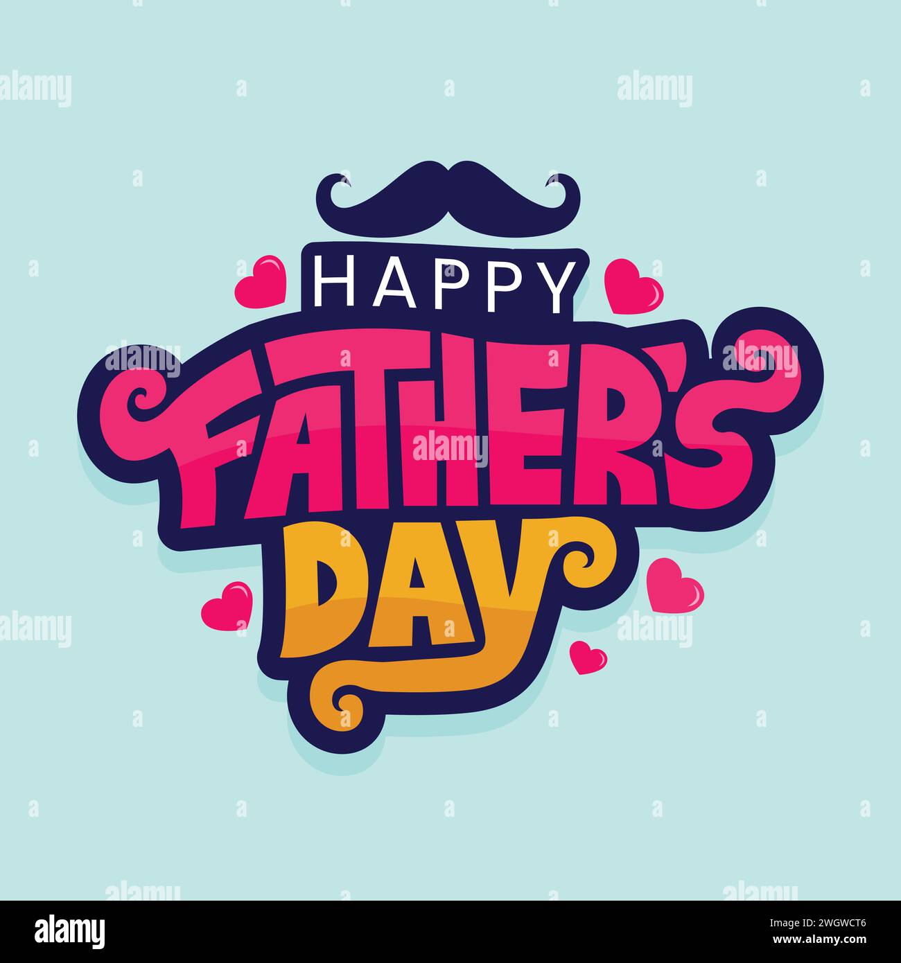 fathers day modern and trendy vector illustration. Father day greeting ...