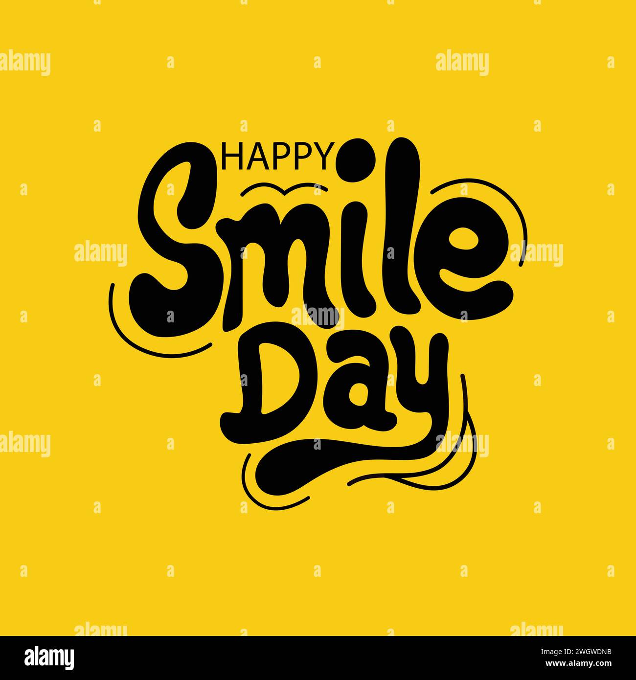 Happy smile day typography vector black lettering on joyful yellow background. Hand drawn fun ...