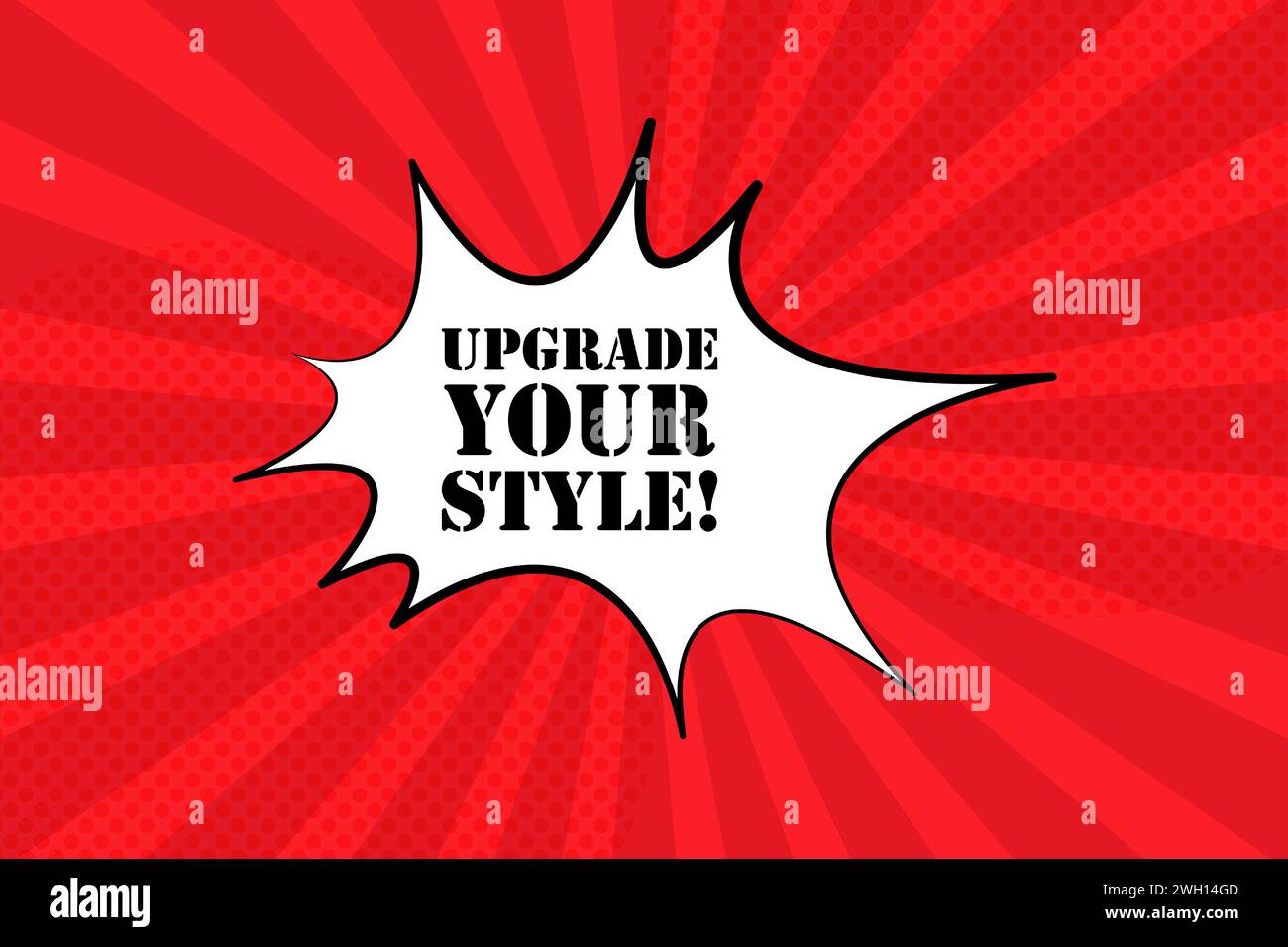 Speech bubble with Upgrade your style text. Boom retro comic style. Pop ...