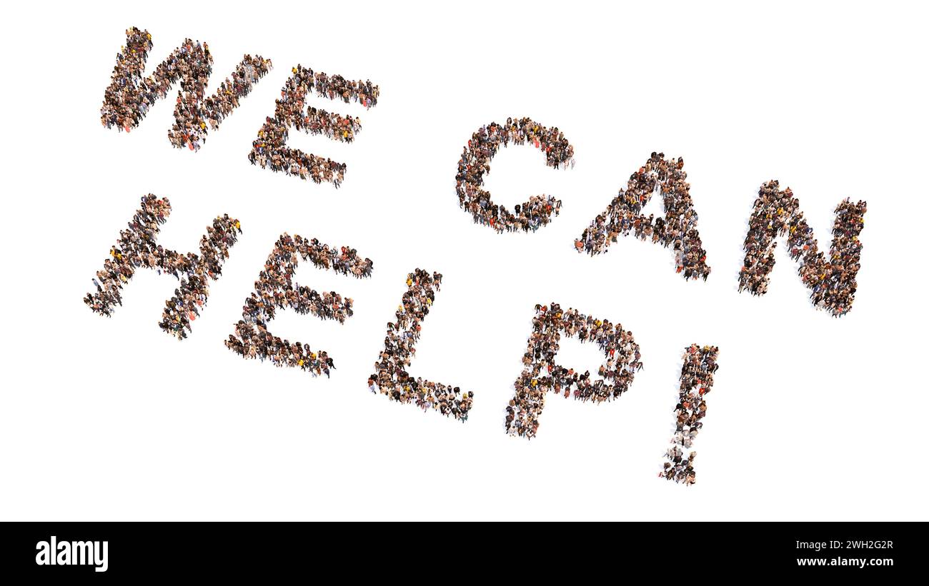 Concept conceptual large community of people forming WE CAND HELP ...