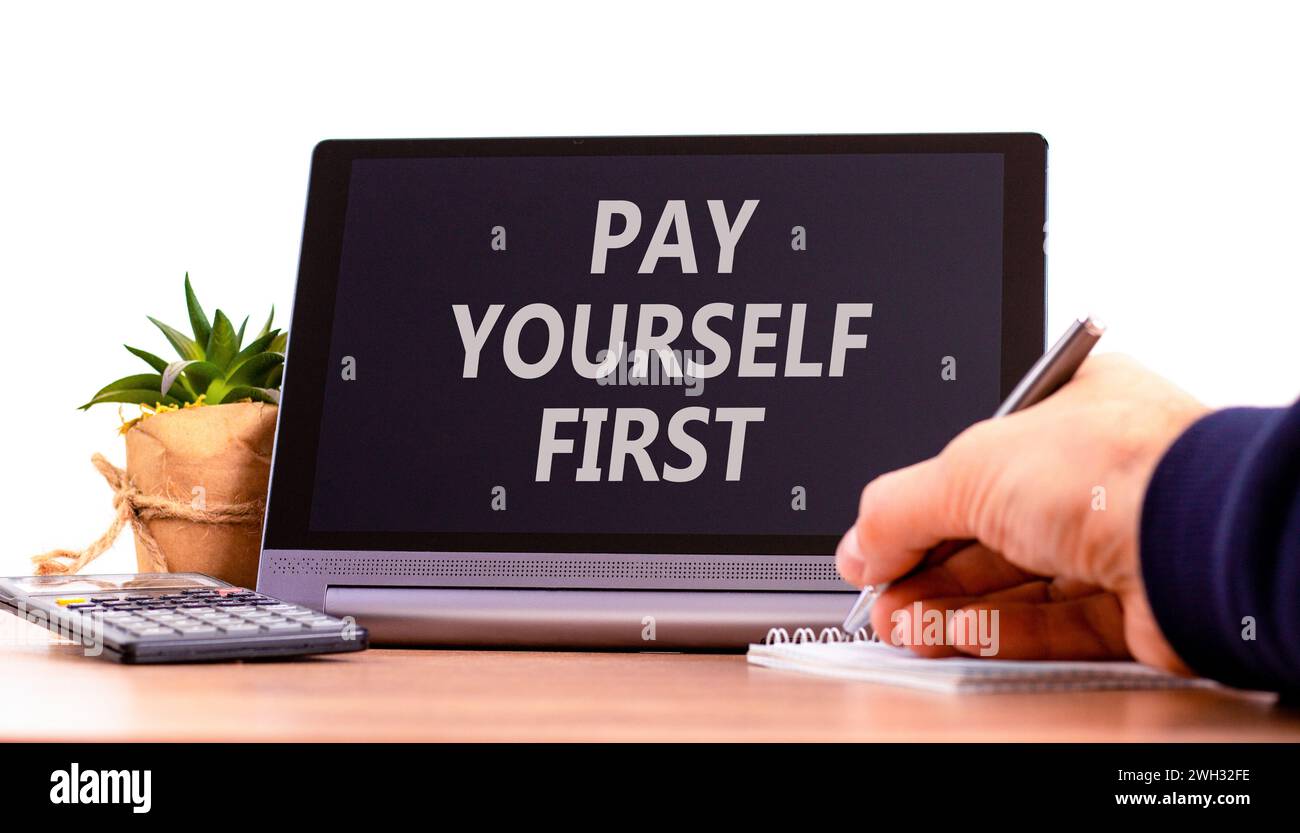 Pay yourself first symbol. Concept words Pay yourself first on ...