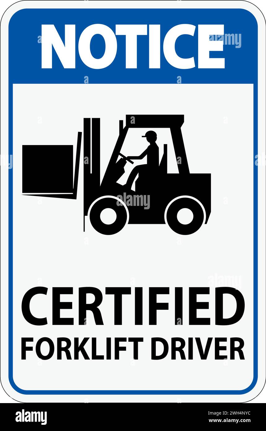 Hard Hat Labels, Notice Certified Forklift Driver Stock Vector Image ...