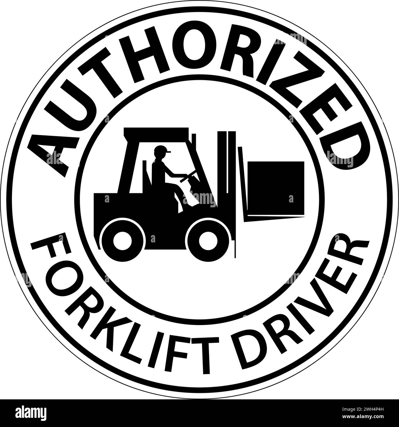 Authorized Forklift Driver Sign Stock Vector Image & Art - Alamy