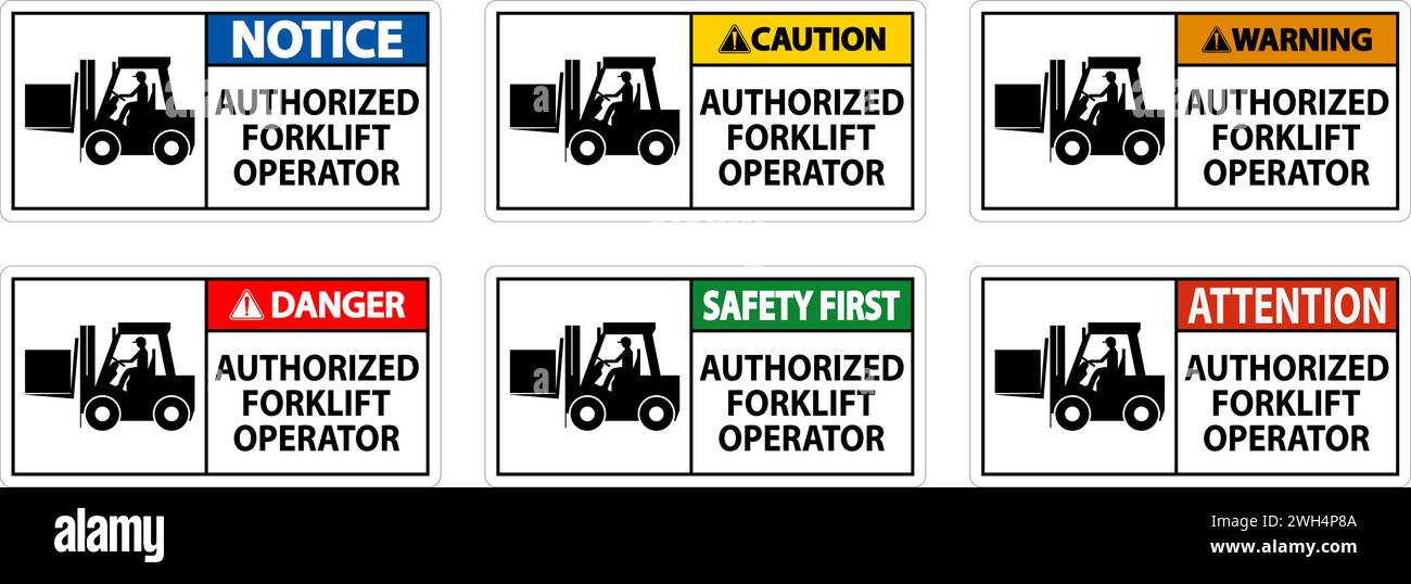 Caution Authorized Forklift Operator Sign Stock Vector Image & Art - Alamy