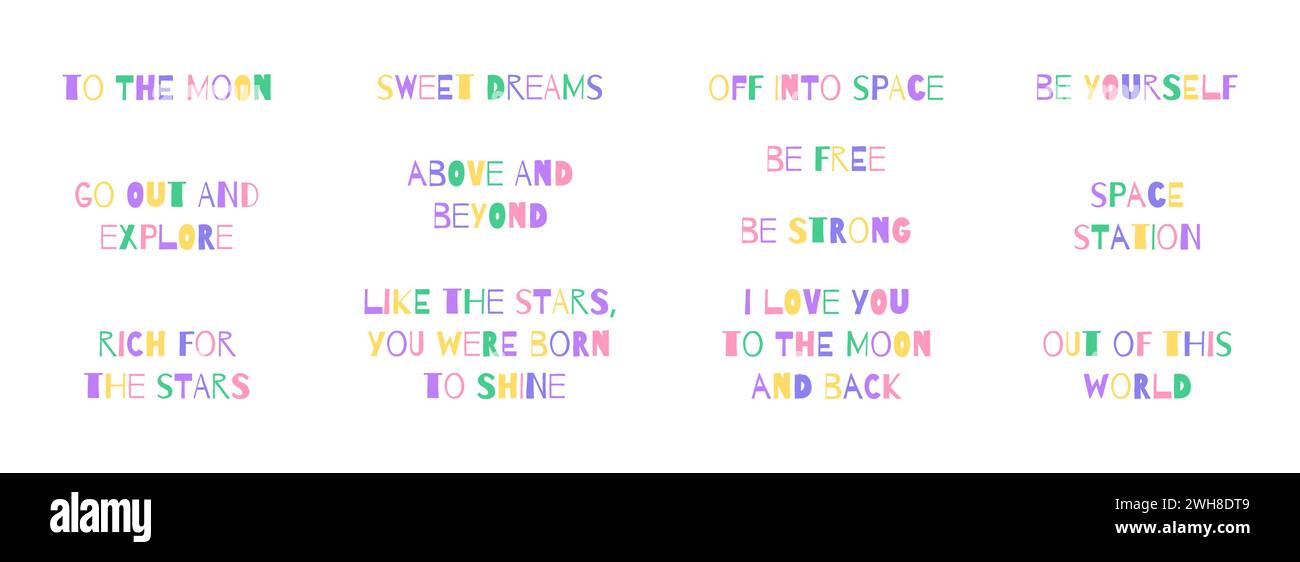 Space lettering quotes in pastel colors. Hand drawn flat cartoon ...
