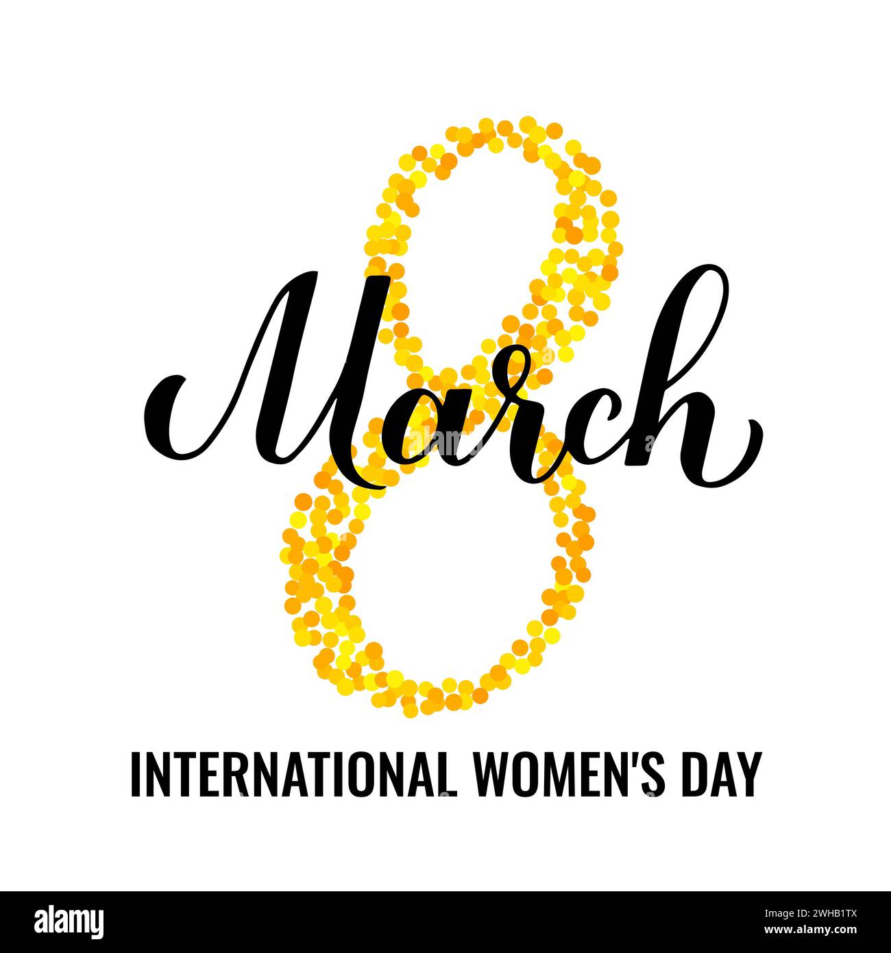 March 8 calligraphy lettering isolated on white. International Womens ...