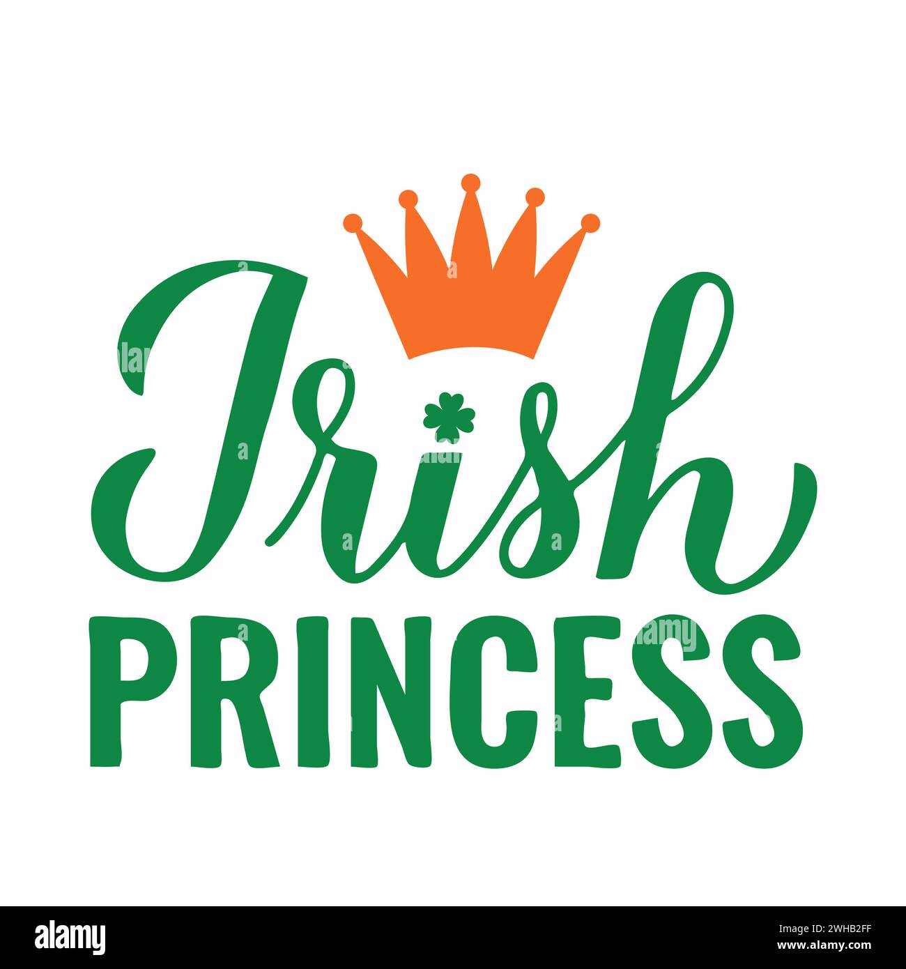 Irish Princess calligraphy hand lettering. Funny St. Patricks day quote ...