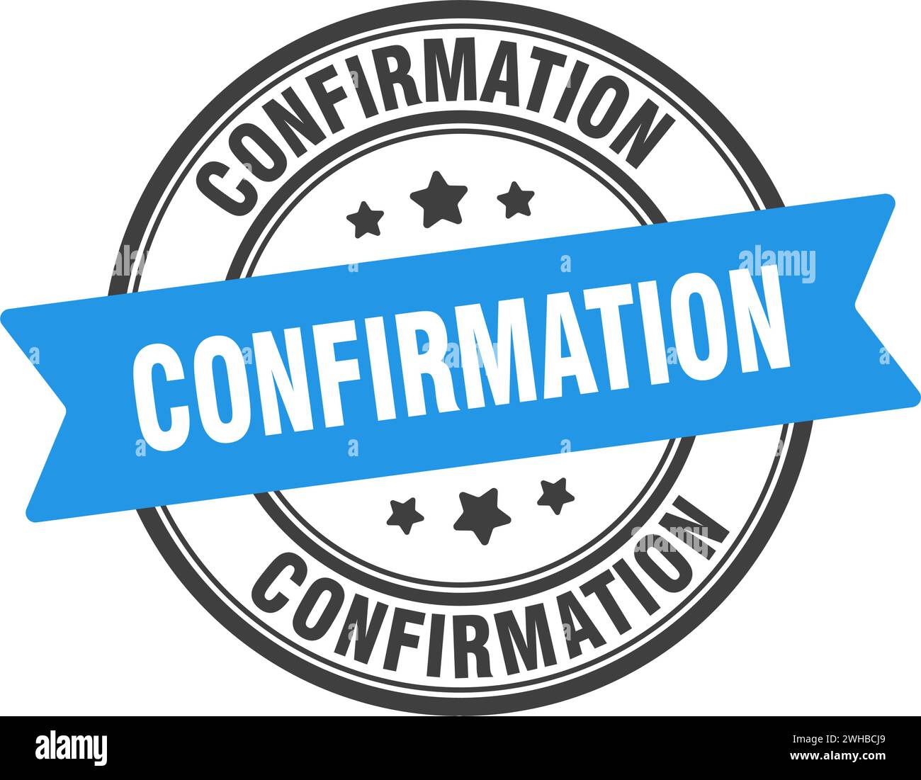 confirmation stamp. confirmation round sign. label on transparent ...