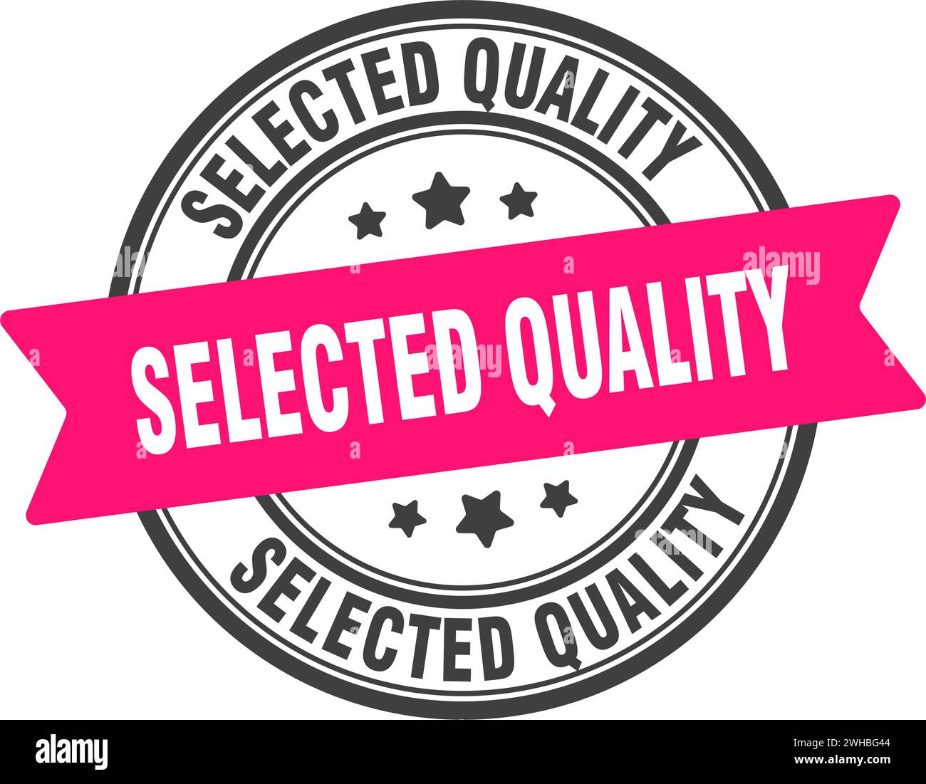 selected quality stamp. selected quality round sign. label on ...