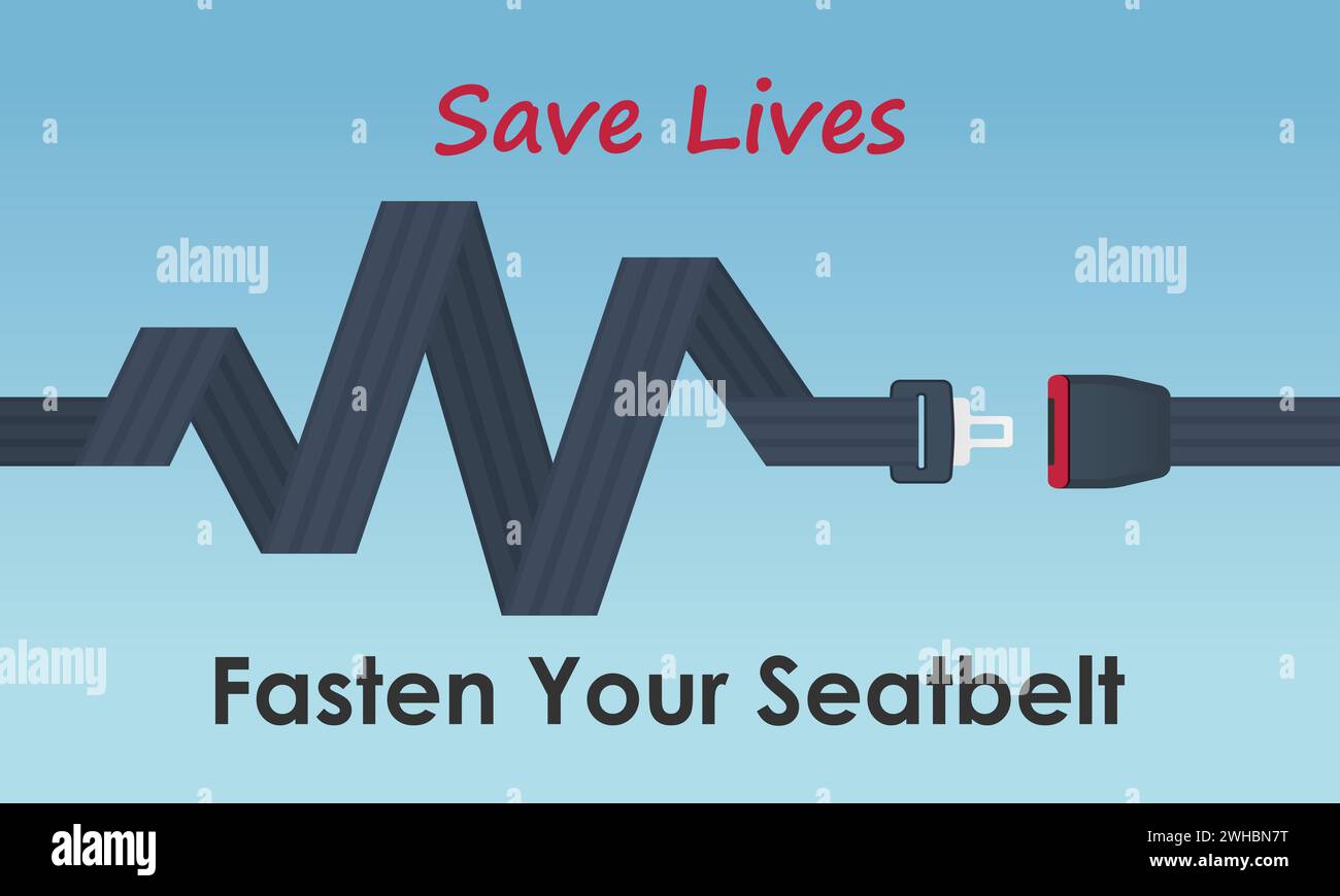 Fasten your seatbelt concept. Drive safe and safety first. Vector ...