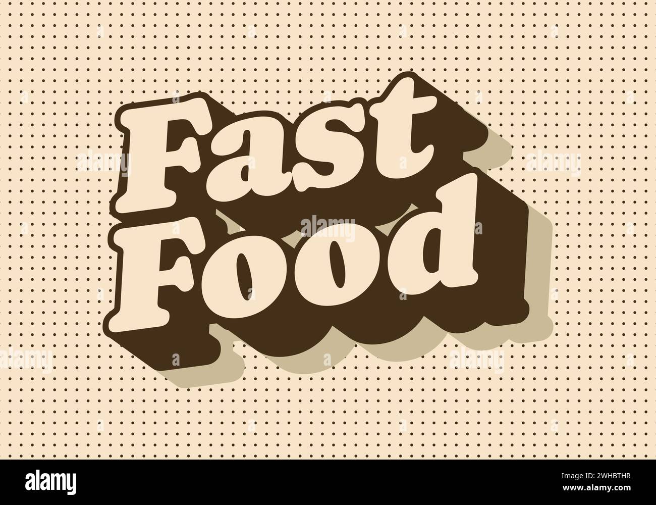 Fast food. Vintage retro text effect design in 3D look with brown ...