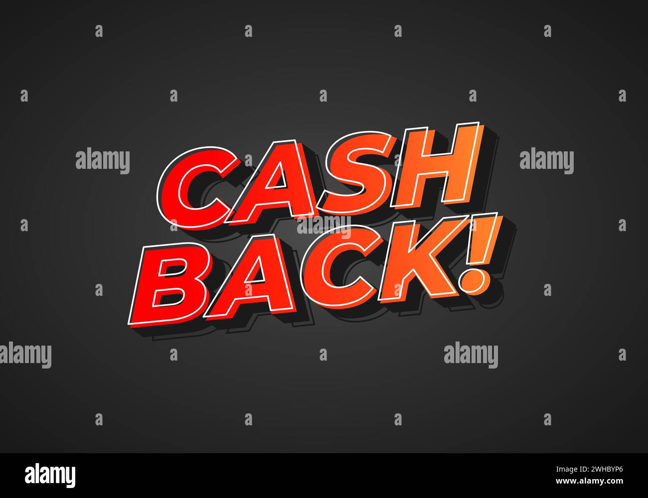 Cash back. Text effect design in eye catching colors and 3D look Stock ...