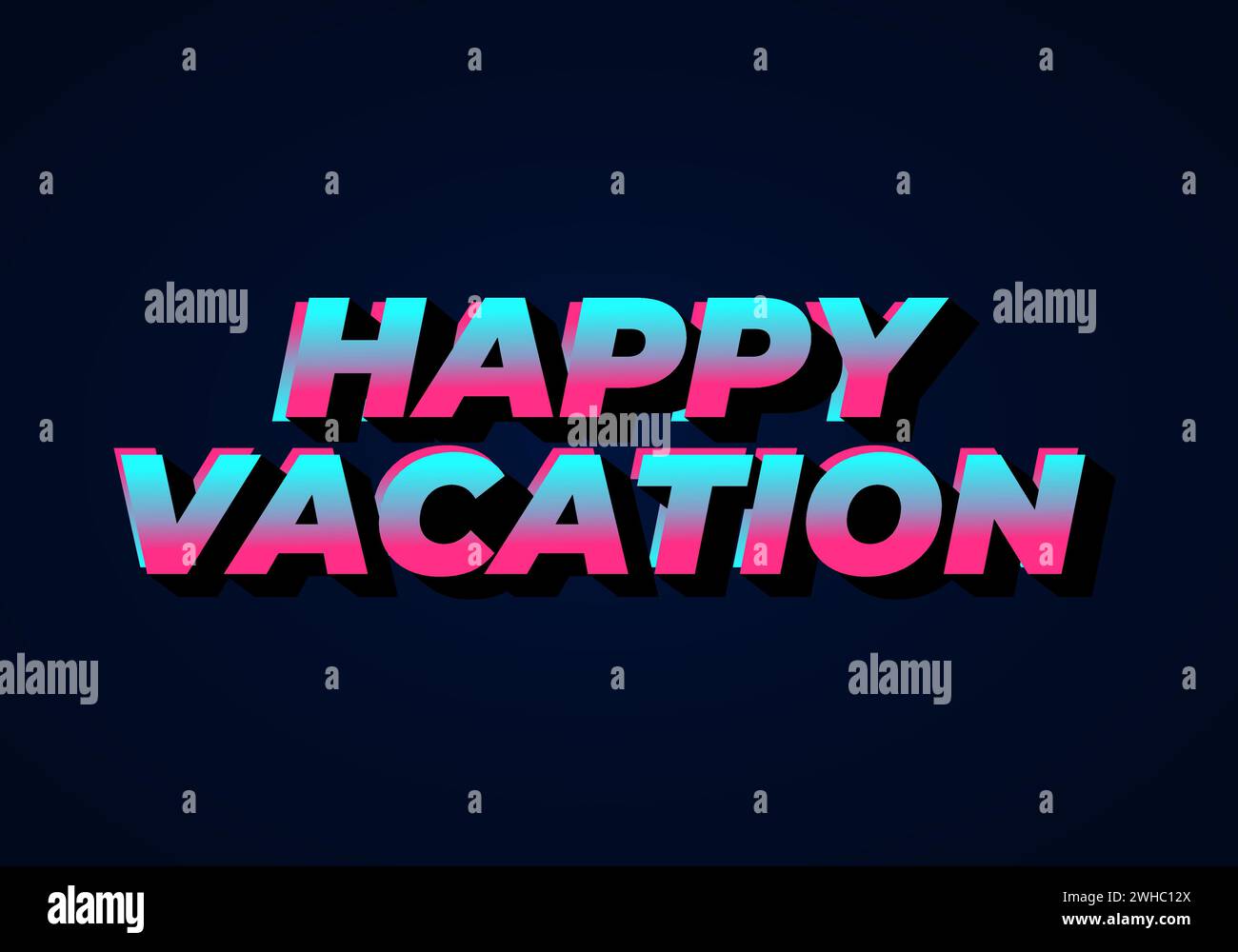 Happy vacation. Text effect design in eye catching color with 3D style ...