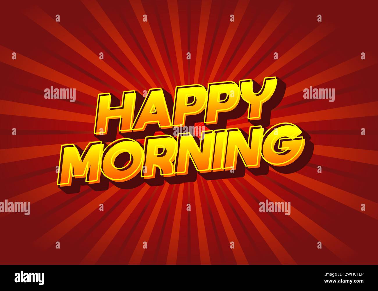 Happy morning. Text effect design in 3D look. Eye catching color Stock ...