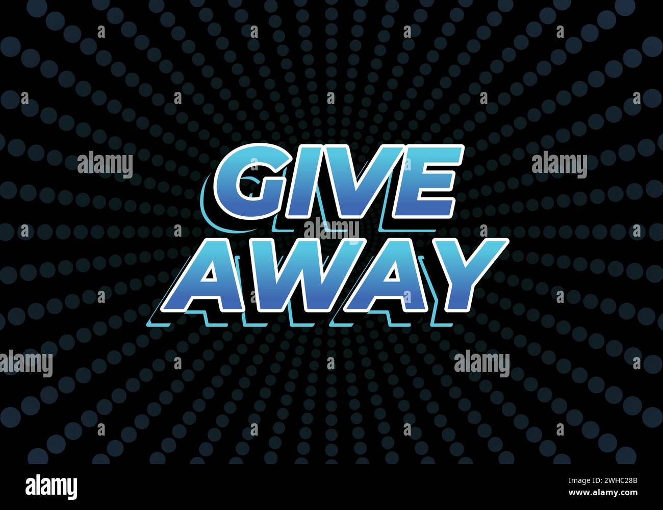 GIVE AWAY. Text effect design in 3D style with eye catching color Stock ...