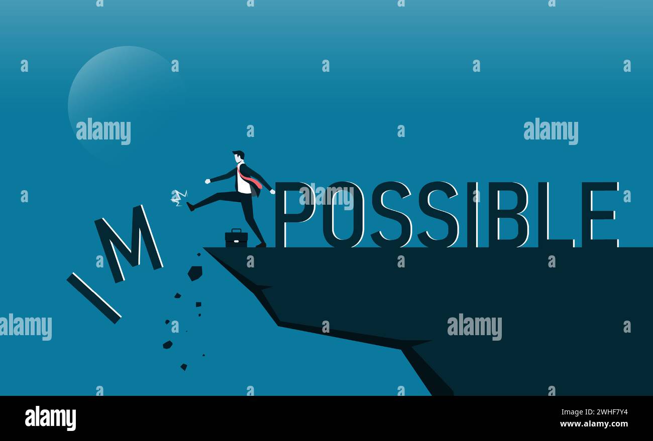 Businessman change impossible to possible text on top mountain ... Businessman change impossible to possible text on top mountain ...
