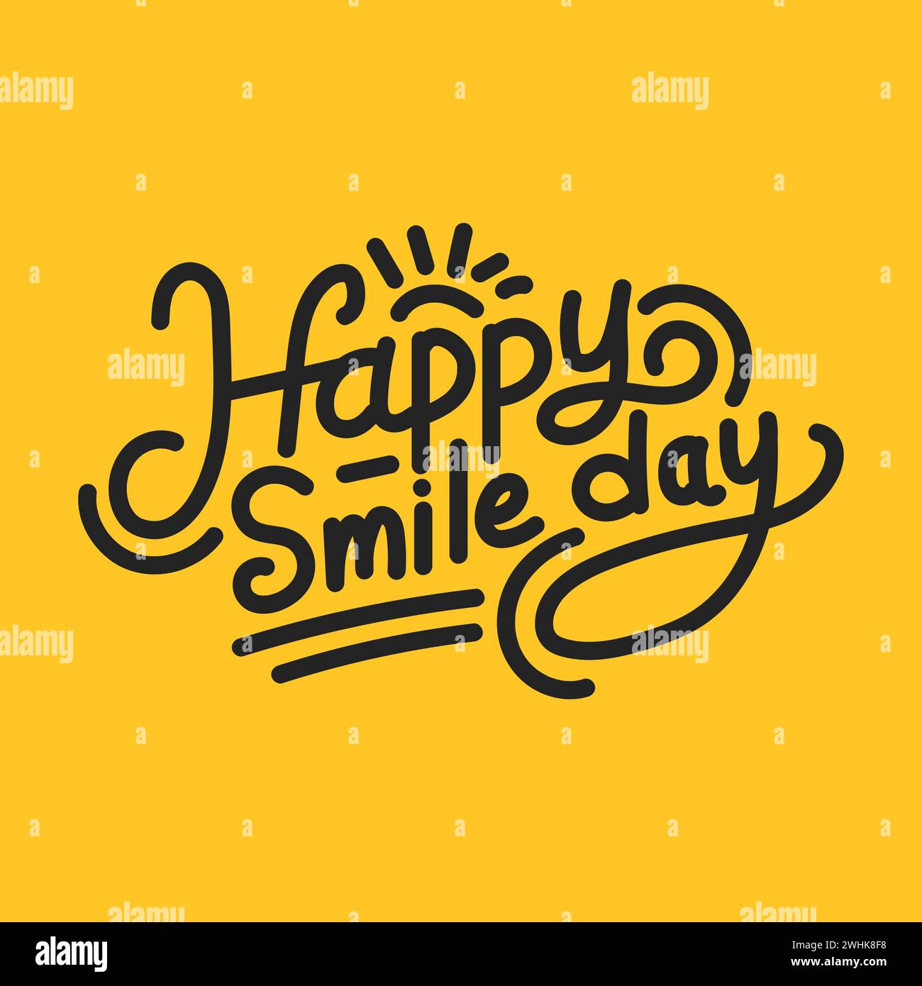 Happy smile day hand drawn lettering vector illustration on yellow background. Smile day vector ...