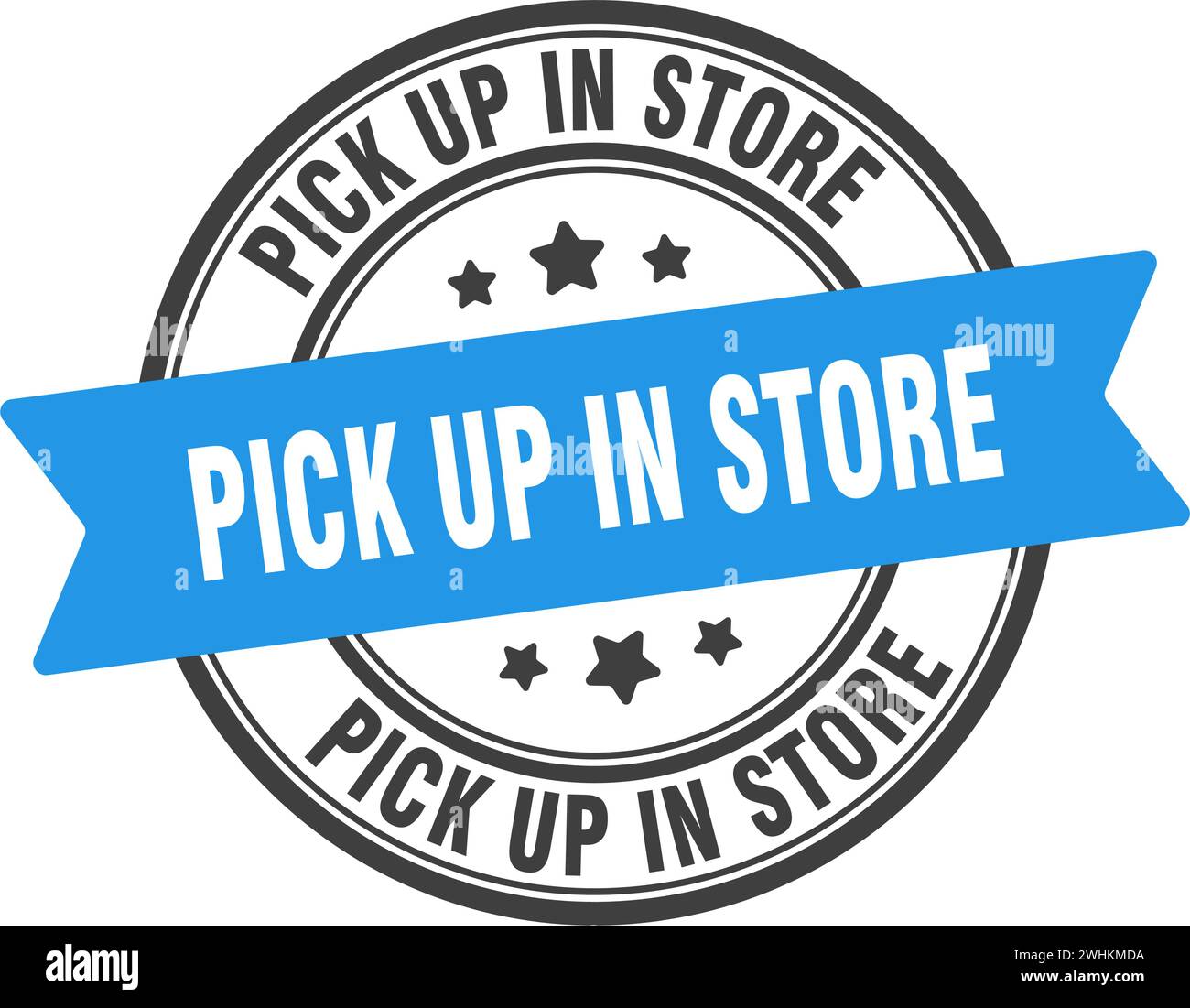 pick up in store stamp. pick up in store round sign. label on ...