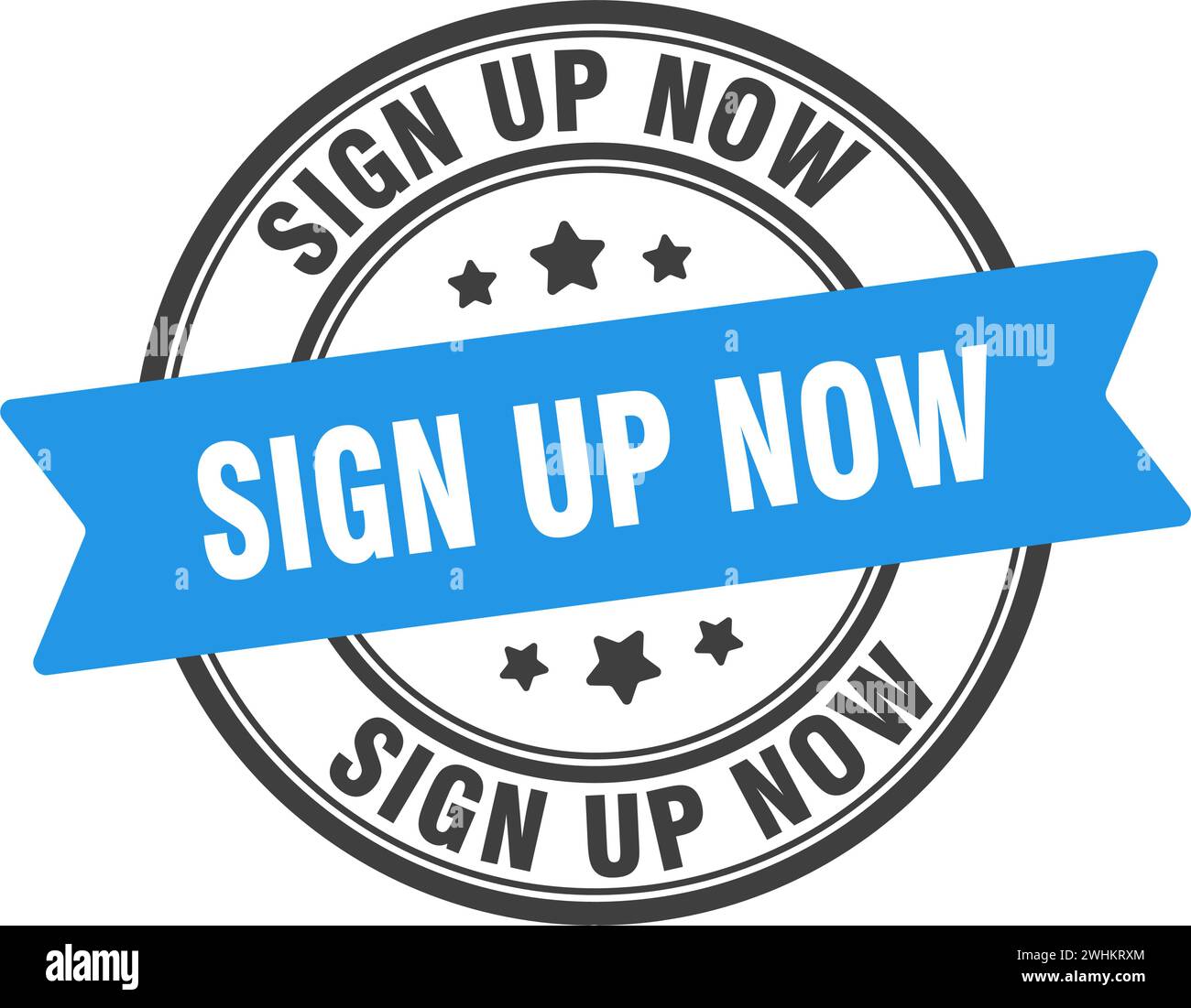 sign up now stamp. sign up now round sign. label on transparent ...