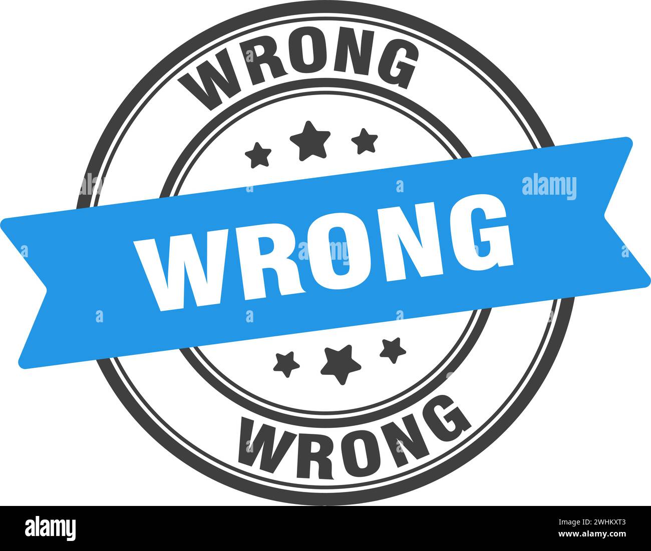 wrong stamp. wrong round sign. label on transparent background Stock ...
