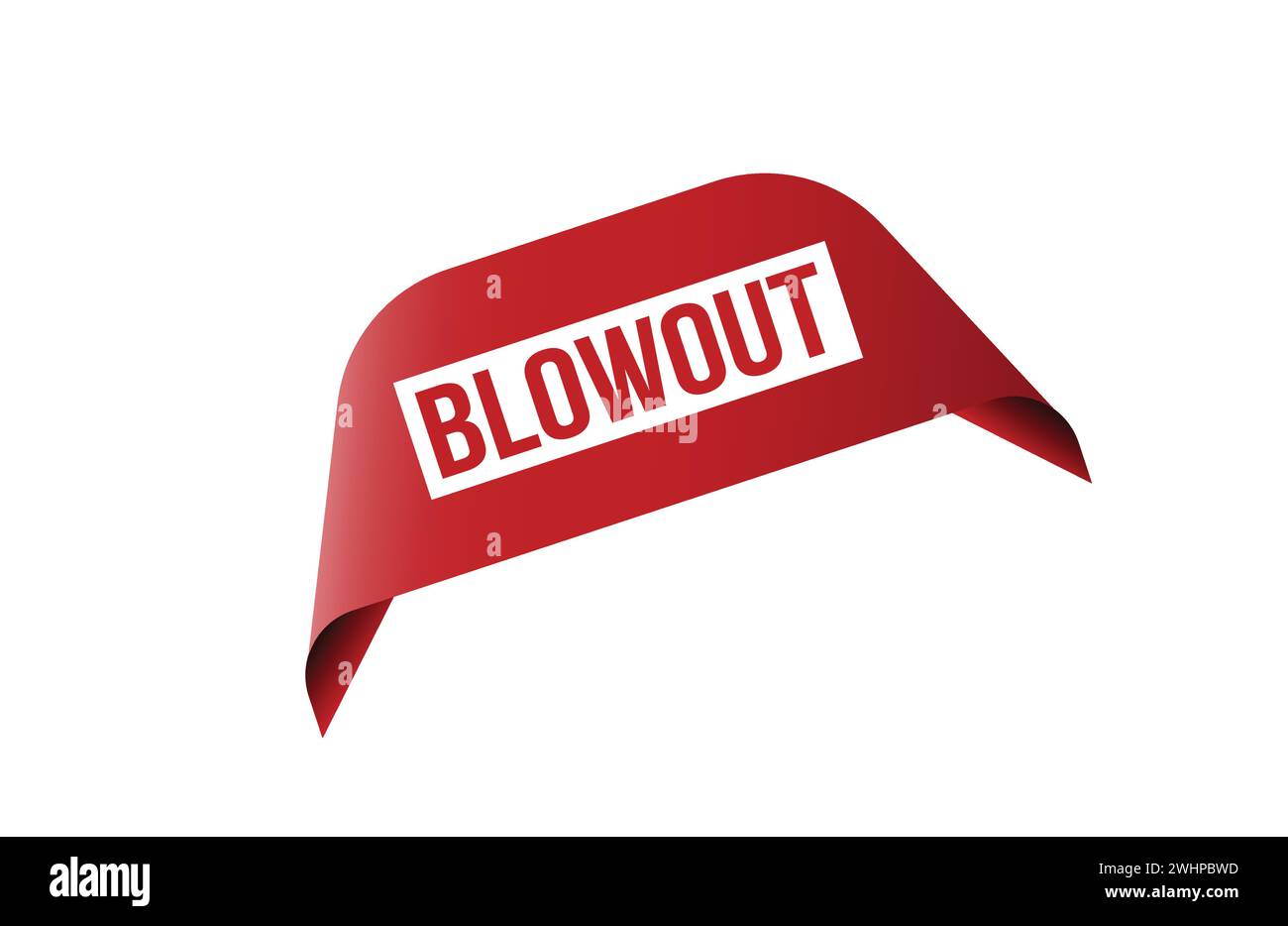 Blowout red ribbon label banner. Open available now sign or Blowout tag ...