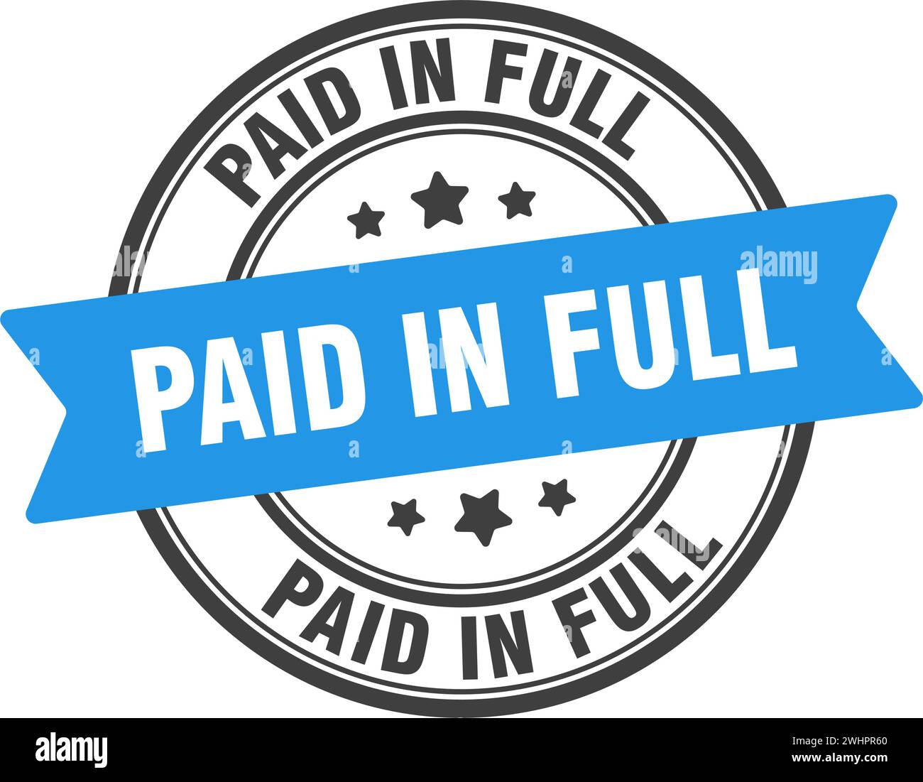 paid in full stamp. paid in full round sign. label on transparent ...