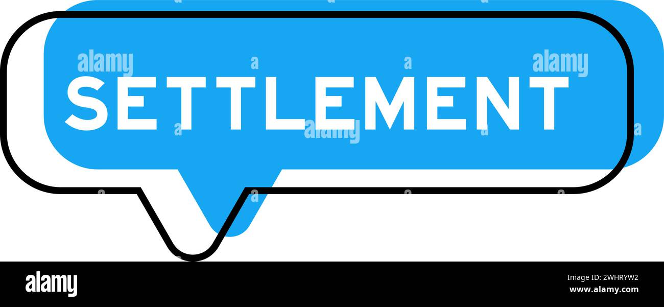 Speech banner and blue shade with word settlement on white background ...