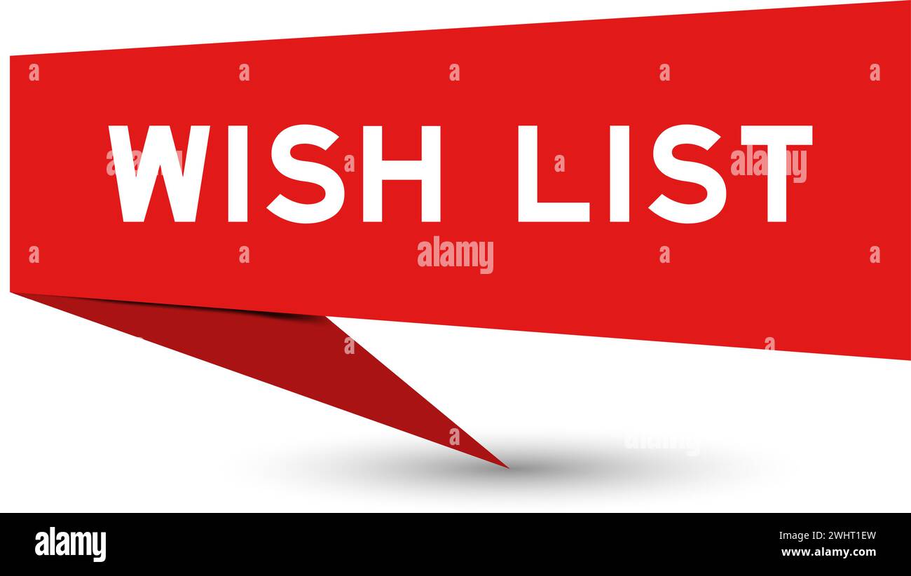 Red color speech banner with word wish list on white background Stock ...