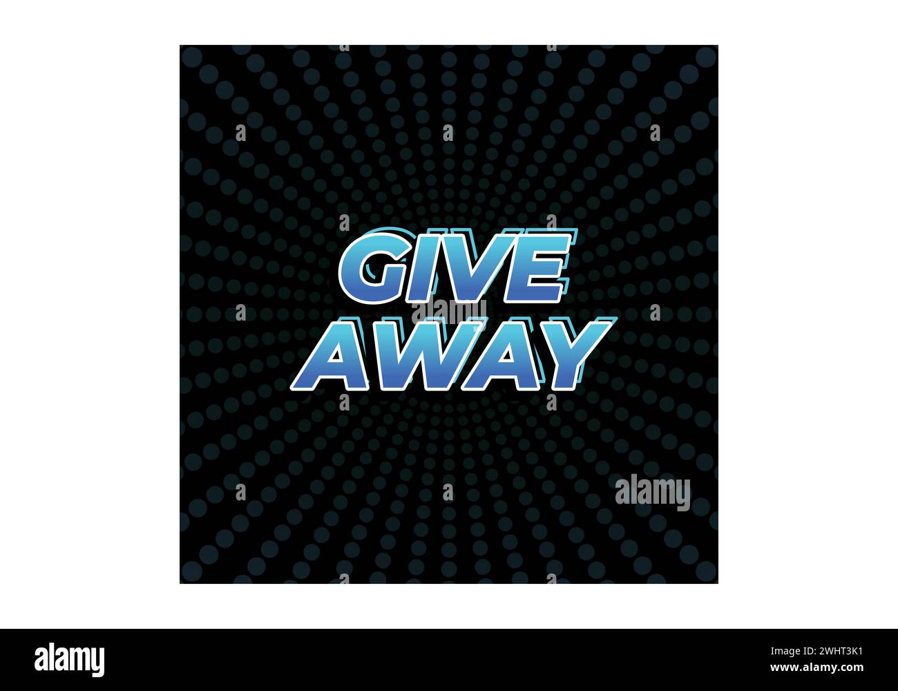 GIVE AWAY. Text effect design in 3D style with eye catching color Stock ...