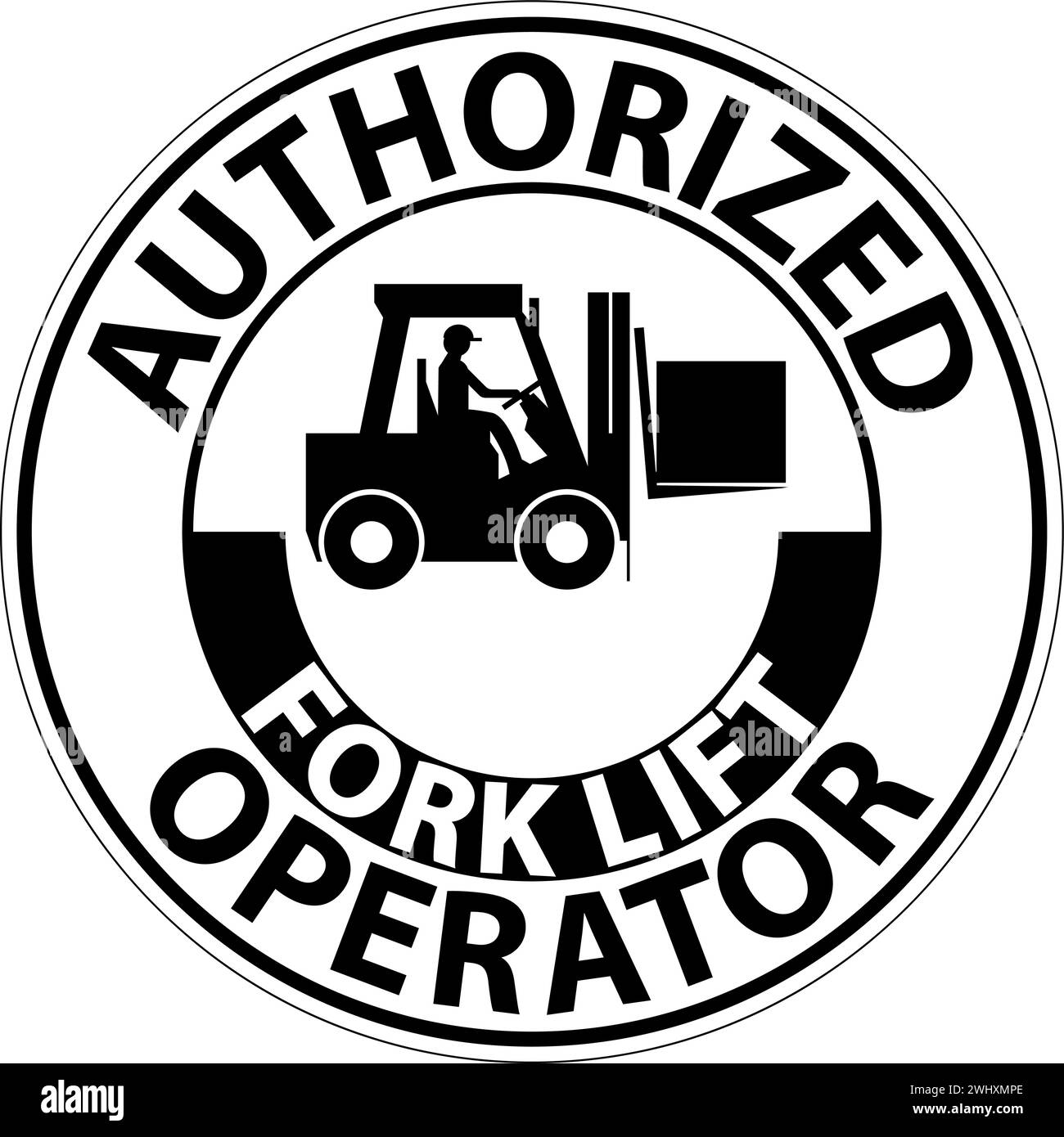 Authorized Forklift Operator Sign Stock Vector Image & Art - Alamy