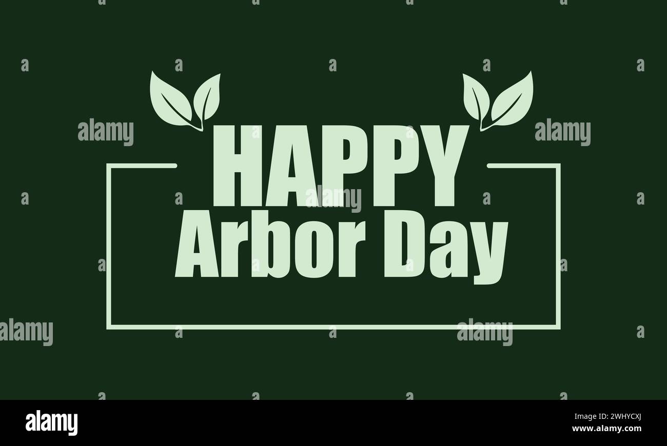 Happy arbor day vector vectors hi-res stock photography and images - Alamy