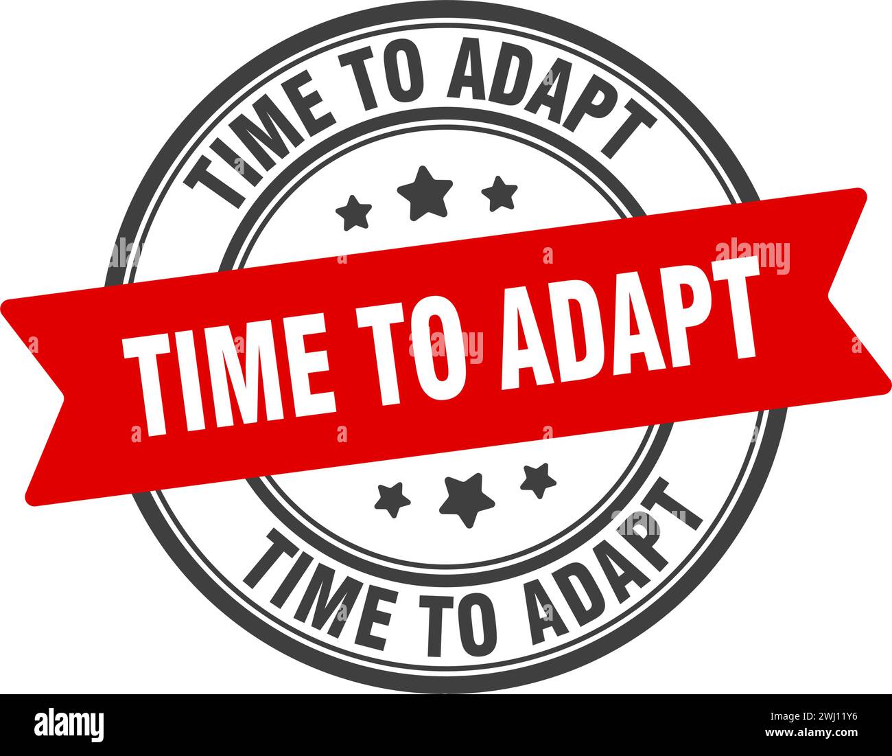 time to adapt stamp. time to adapt round sign. label on transparent ...