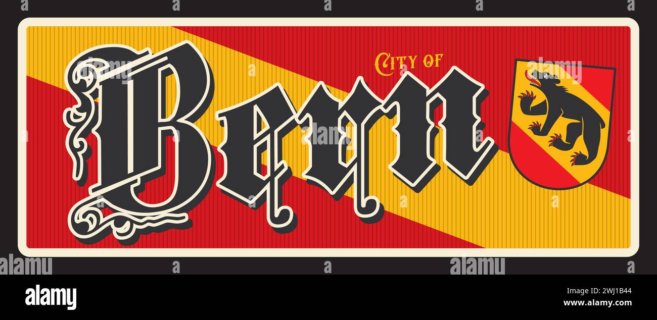 Bern Swiss city plate, travel sticker tin sign, vector luggage tag ...